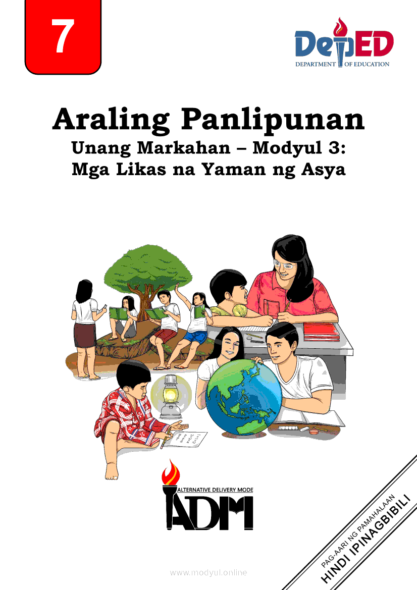 Araling Panlipunan 7 Modyul 3 Mga Likas Na Yaman Ng Asya Grade 7 Modules Araling Panlipunan 7 Modyul 3 Mga Likas Na Yaman Ng Asya Grade 7 Modules