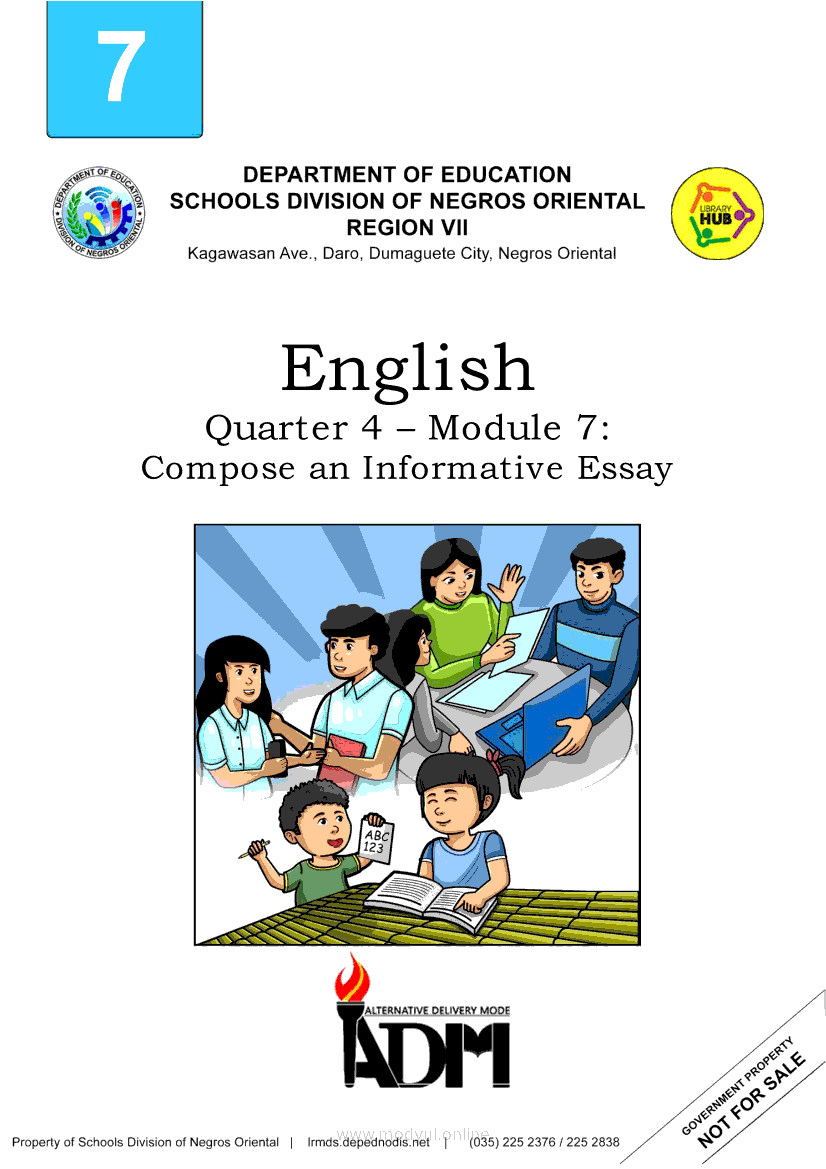 English Quarter 4 Module 7 Compose An Informative Essay Grade 7 English Quarter 4 Module 7 Compose An Informative Essay Grade 7
